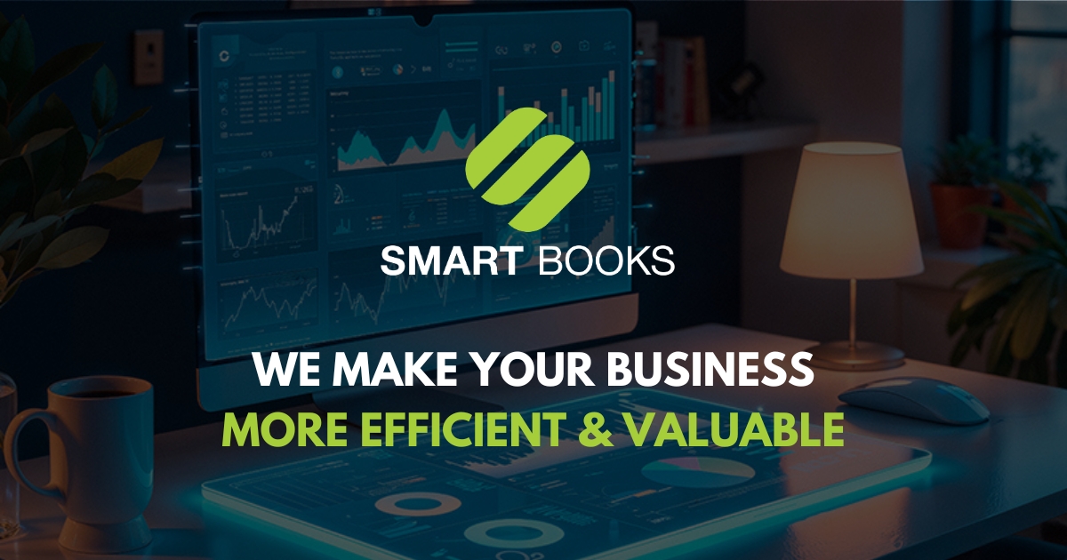 We Make Your Business More Efficient & Valuable - Smart Books